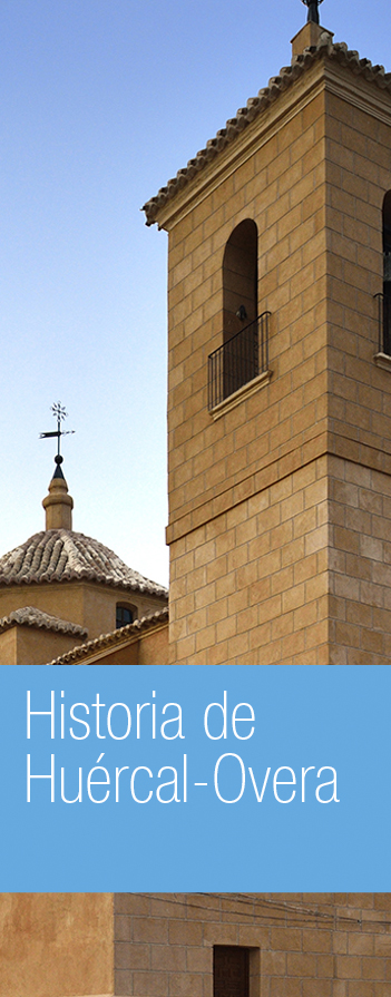 Huércal-Overa - Turismo y Cultura | Historia